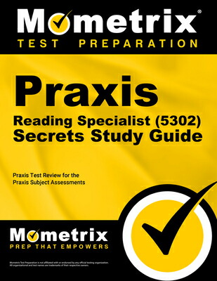 楽天ブックス: PRAXIS Reading Specialist (5302) Secrets Study Guide: Exam ...