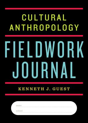 楽天ブックス: Cultural Anthropology Fieldwork Journal - Kenneth J. Guest ...