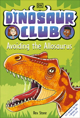 楽天ブックス: Dinosaur Club: Avoiding the Allosaurus - Rex Stone ...