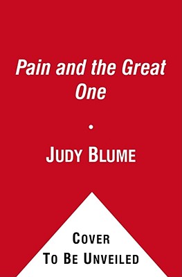 楽天ブックス: The Pain and the Great One - Judy Blume - 9780689855078 : 洋書