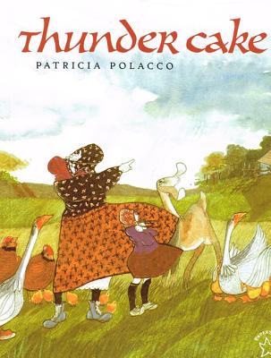 楽天ブックス: Thunder Cake - Patricia Polacco - 9780780775084 : 洋書