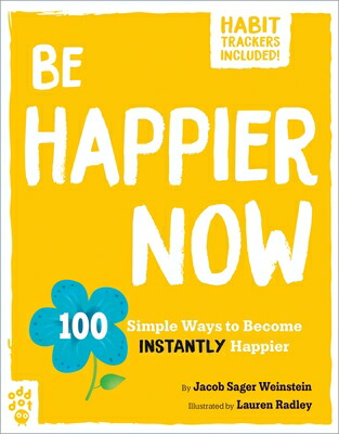 楽天ブックス: Be Happier Now: 100 Simple Ways to Become Instantly Happier ...