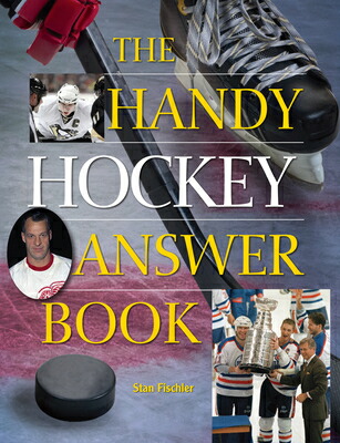 楽天ブックス: The Handy Hockey Answer Book - Stan Fischler - 9781578595136 : 洋書