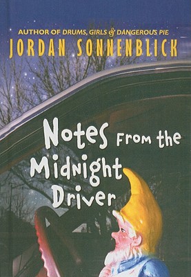 楽天ブックス: Notes from the Midnight Driver - Jordan Sonnenblick ...