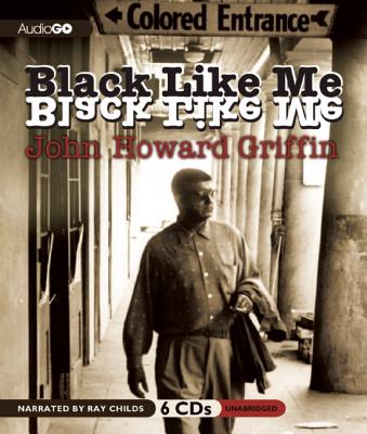 楽天ブックス: Black Like Me - John Howard Griffin - 9781609985172 : 洋書