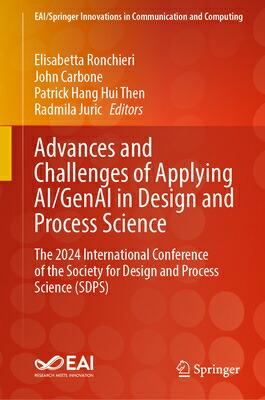 楽天ブックス: Advances and Challenges of Applying Ai/Genai in Design and ...