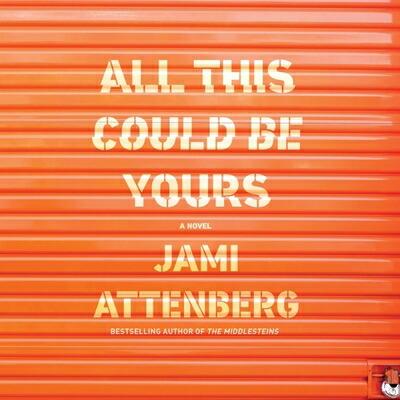 楽天ブックス: All This Could Be Yours - Jami Attenberg - 9780358285175 : 洋書