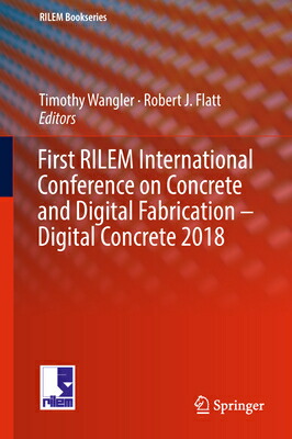 楽天ブックス: First Rilem International Conference on Concrete and Digital ...