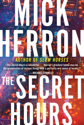 楽天ブックス: The Secret Hours - Mick Herron - 9781641295215 : 洋書