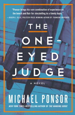 楽天ブックス: The One-Eyed Judge - Michael Ponsor - 9781504035255 : 洋書