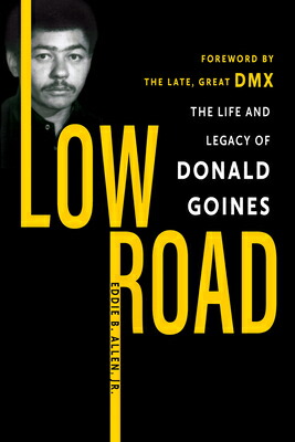楽天ブックス: Low Road: The Life and Legacy of Donald Goines - Eddie B. Allen ...