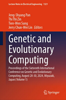 楽天ブックス: Genetic and Evolutionary Computing: Proceedings of the ...