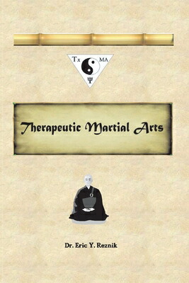 楽天ブックス: Therapeutic Martial Arts - Eric Y. Reznik - 9781098375317 : 洋書