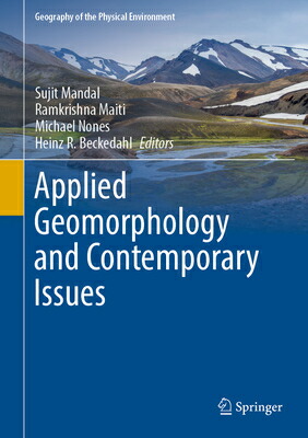楽天ブックス: Applied Geomorphology and Contemporary Issues - Sujit Mandal ...