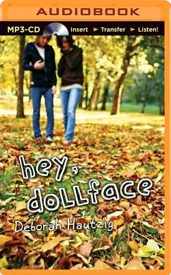 楽天ブックス: Hey, Dollface - Deborah Hautzig - 9781469215327 : 洋書
