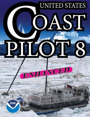 楽天ブックス: Coast Pilot 8 - Noaa - 9781463555375 : 洋書