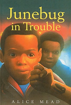 楽天ブックス: Junebug in Trouble - Alice Mead - 9780756915377 : 洋書