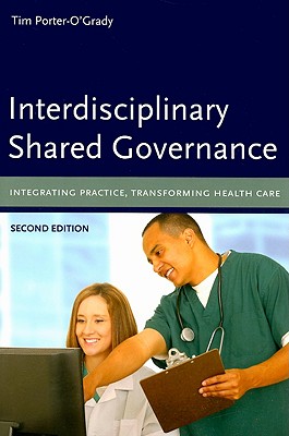 楽天ブックス: Interdisciplinary Shared Governance: Integrating Practice ...