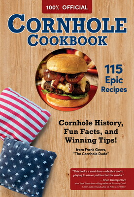 楽天ブックス: Official Cornhole Cookbook: 115 Epic Recipes: Cornhole History ...