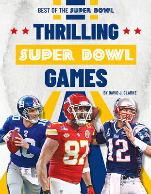 楽天ブックス: Thrilling Super Bowl Games - David J. Clarke - 9781098295455 : 洋書