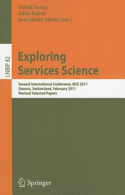 楽天ブックス: Exploring Services Science: Second International Conference ...