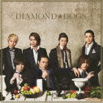 楽天ブックス: DIAMOND★DOGS - DIAMOND★DOGS - 4988002615476 : CD