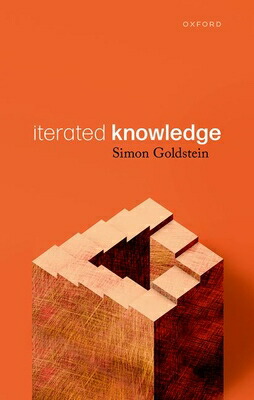 楽天ブックス: Iterated Knowledge - Simon Goldstein - 9780198885481 : 洋書