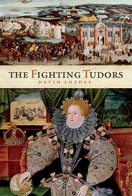 楽天ブックス: The Fighting Tudors - David Loades - 9781905615520 : 洋書