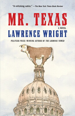 楽天ブックス: Mr. Texas - Lawrence Wright - 9780593685525 : 洋書