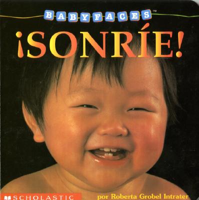 楽天ブックス: Sonrie!: Smile! (Sonrie!) - Roberta Grobel Intrater ...