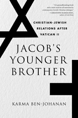 楽天ブックス: Jacob's Younger Brother: Christian-Jewish Relations After ...