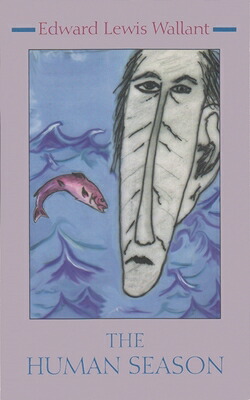 楽天ブックス: The Human Season - Edward Wallant - 9780815605607 : 洋書