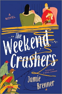 楽天ブックス: The Weekend Crashers - Jamie Brenner - 9780778305651 : 洋書