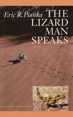 楽天ブックス: The Lizard Man Speaks - Eric R. Pianka - 9780292735675 : 洋書