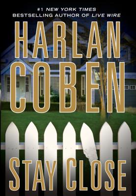 楽天ブックス: Stay Close - Harlan Coben - 9781594135682 : 洋書