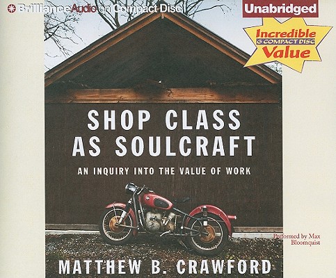 楽天ブックス: Shop Class as Soulcraft: An Inquiry Into the Value of Work ...