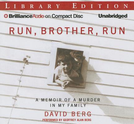 楽天ブックス: Run, Brother, Run: A Memoir of a Murder in My Family - David ...