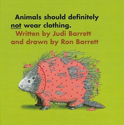 楽天ブックス: Animals Should Definitely Not Wear Clothing - Judi Barrett ...