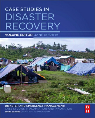楽天ブックス: Case Studies in Disaster Recovery: A Volume in the Disaster and ...