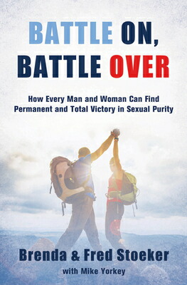 楽天ブックス: Battle On, Battle Over: How Every Man and Woman Can Find ...