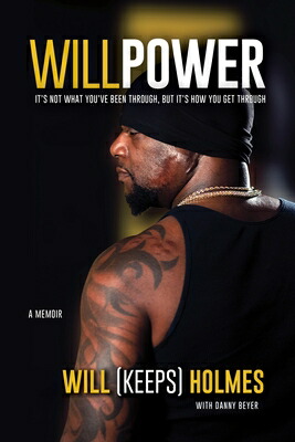 楽天ブックス: Willpower: It's Not What You've Been Through, But It's How You ...