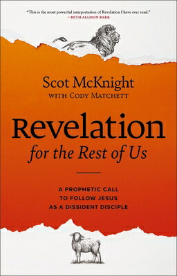 楽天ブックス: Revelation for the Rest of Us: A Prophetic Call to Follow Jesus ...