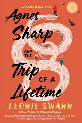 楽天ブックス: Agnes Sharp and the Trip of a Lifetime - Leonie Swann ...
