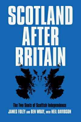 楽天ブックス: Scotland After Britain - Neil Davidson - 9781788735810 : 洋書
