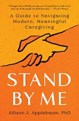楽天ブックス: Stand by Me: A Guide to Navigating Modern, Meaningful ...