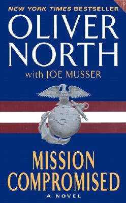 楽天ブックス: Mission Compromised - Oliver North - 9780060555849 : 洋書