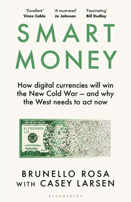 楽天ブックス: Smart Money: How Digital Currencies Will Shape the New World ...