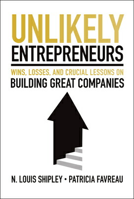 楽天ブックス: Unlikely Entrepreneurs: Wins, Losses and Crucial Lessons on ...