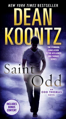 楽天ブックス: Saint Odd: An Odd Thomas Novel - Dean Koontz - 9780345545893 : 洋書