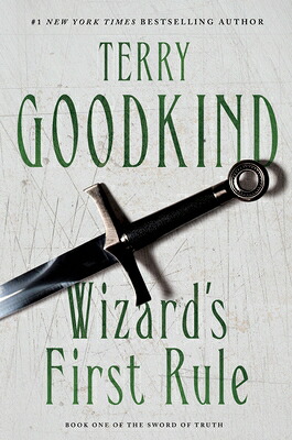 楽天ブックス: Wizard's First Rule: Book One of the Sword of Truth - Terry ...